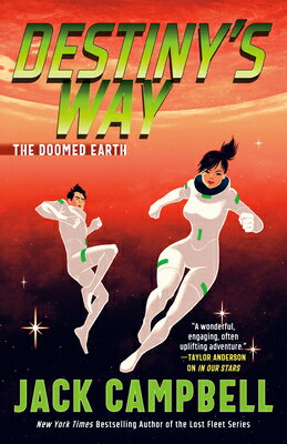 DESTINYS WAY The Doomed Earth Duology Jack Campbell ACE2026 Paperback English ISBN：9780593640678 洋書 Fiction & Literature...