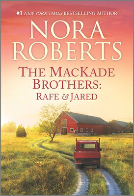 MACKADE BROTHERS RAFE & JARED Mackade Brothers Nora Roberts SILHOUETTE ROMANCES2020 Mass　Market　Paperbound Reissue Engli...