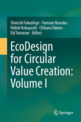 ECODESIGN FOR CIRCULAR VALUE C Shinichi Fukushige Tomomi Nonaka Hideki Kobayashi SPRINGER2025 Hardcover 2025 English ISB...