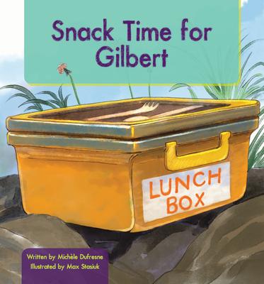 SNACK TIME FOR GILBERT Mycodables Gilbert the Pig Set One Michele DuFresne PIONEER VALLEY BOOKS2024 Paperback English IS...