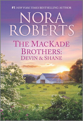 MACKADE BROTHERS DEVIN & SHANE Mackade Brothers Nora Roberts SILHOUETTE ROMANCES2020 Mass　Market　Paperbound Reissue Engl...