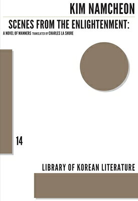 SCENES FROM THE ENLIGHTENMENT Library of Korean Literature Namcheon Kim Charles La Sure DALKEY ARCHIVE PR2014 Paperback ...