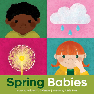 SPRING BABIESーBOARD Babies in the Park Kathryn O. Galbraith Adela Pons PEACHTREE PUBL LTD2019 Board　Books English ISBN：9...