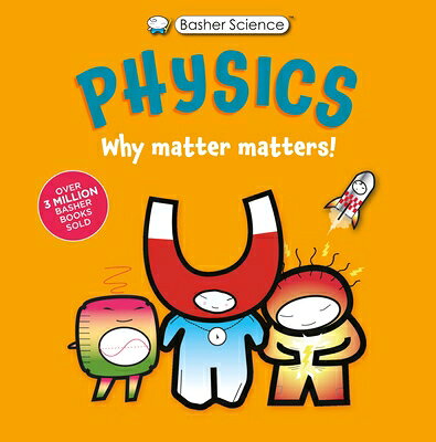 BASHER SCIENCE PHYSICS Dan Green Simon Basher Simon Basher KINGFISHER2025 Hardcover English ISBN：9780753480687 洋書 Books ...