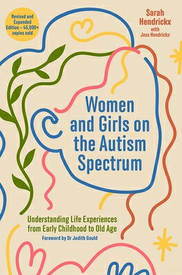 WOMEN & GIRLS ON THE AUTISM SP Sarah Hendrickx Judith Gould Jess Hendrickx JESSICA KINGSLEY PUBL INC2024 Paperback Engli...