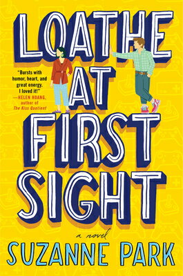LOATHE AT 1ST SIGHT Suzanne Park AVON BOOKS2020 Paperback English ISBN：9780062990693 洋書 Fiction & Literature（小説＆文芸） Fiction