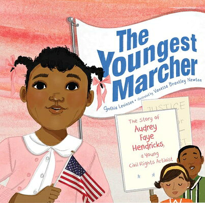 YOUNGEST MARCHER Cynthia Levinson Vanessa BrantleyーNewton ATHENEUM BOOKS2017 Hardcover English ISBN：9781481400701 洋書 Boo...