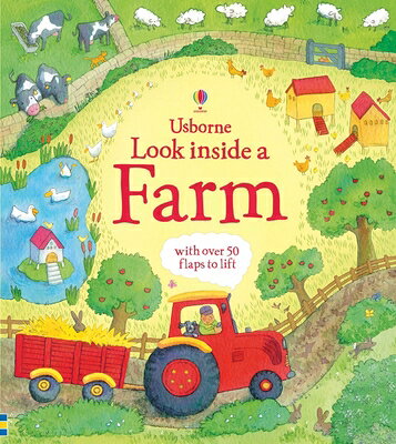 LOOK INSIDE A FARM Look Inside Katie Daynes USBORNE BOOKS2023 Board　Books English ISBN：9781805070702 洋書 Books for kids（児...