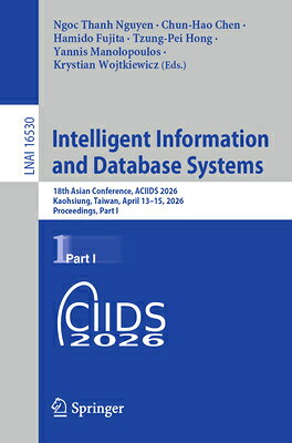 INTELLIGENT INFO & DATABASE SY Ngoc Thanh Nguyen ChunーHao Chen Hamido Fujita SPRINGER2026 Paperback English ISBN：9789819...