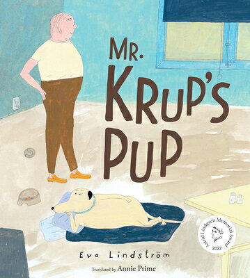 MR KRUPS PUP Eva Lindstrm Annie Prime ASTRA HOUSE2024 Hardcover English ISBN：9781662620706 洋書 Books for kids（児童書） Juveni...