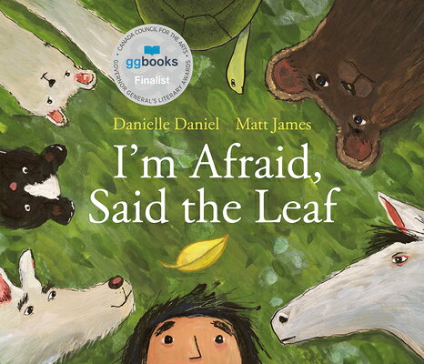 IM AFRAID SAID THE LEAF Danielle Daniel Matt James TUNDRA BOOKS INC2024 Hardcover English ISBN：9781774880708 洋書 Books fo...