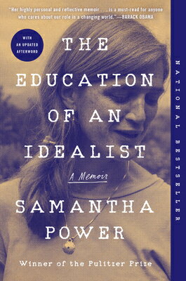 EDUCATION OF AN IDEALIST Samantha Power DEY STREET BOOKS2021 Paperback English ISBN：9780062820709 洋書 Fiction & Literatur...