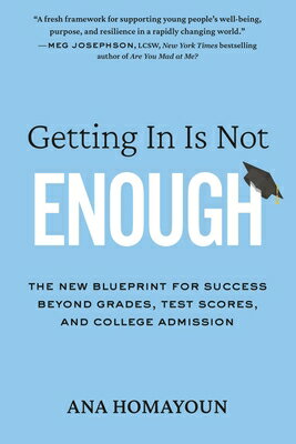 GETTING IN IS NOT ENOUGH Ana Homayoun HACHETTE GO2026 Paperback English ISBN：9780306830709 洋書 Family life & Comics（生活＆コミ...