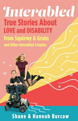 INTERABLED Shane Burcaw Hannah Burcaw ROARING BROOK PR2025 Hardcover English ISBN：9781250620712 洋書 NonーClassifiable（その他）