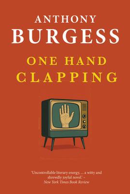 1 HAND CLAPPING Anthony Burgess GALILEO PUBL2026 Paperback English ISBN：9781915530714 洋書 Fiction & Literature（小説＆文芸） Fic...