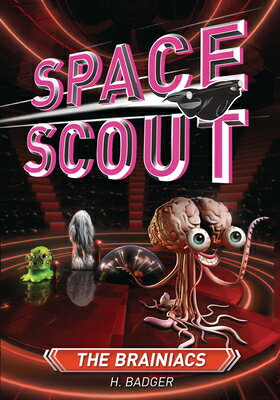 SPACE SCOUT BRAINIACS Space Scout H. Badger D. Greulich LERNER PUBN2026 Paperback English ISBN：9798765650714 洋書 Books fo...