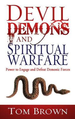DEVIL DEMONS & SPIRITUAL WARFA Tom Brown WHITAKER HOUSE2008 Paperback English ISBN：9781603740722 洋書 Social Science（社会科学）...