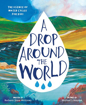 DROP AROUND THE WORLD Barbara Shaw McKinney Michael S. Maydak DAWN PUBN1998 Paperback English ISBN：9781883220723 洋書 Book...