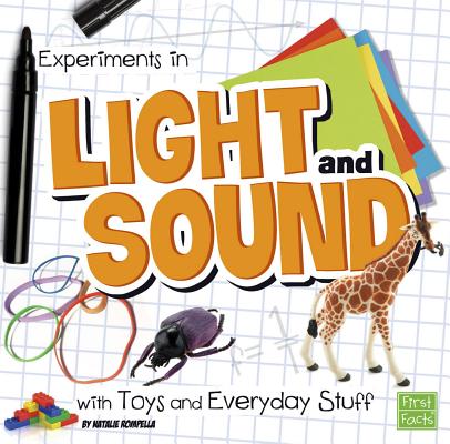 EXPERIMENTS IN LIGHT & SOUND W Fun Science Natalie Rompella CAPSTONE PR2015 Paperback English ISBN：9781491450734 洋書 Book...