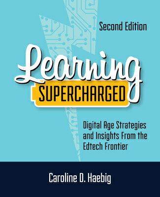 LEARNING SUPERCHARGED 2/E Caroline D. Haebig INTL SOCIETY FOR TECHNOLOGY ED2026 Paperback English ISBN：9798888370735 洋書 ...