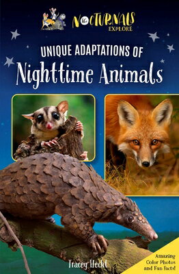 NOCTURNALS EXPLORE UNIQUE ADAP Nocturnals Tracey Hecht FABLED FILMS PR2022 Hardcover English ISBN：9781944020736 洋書 Books...