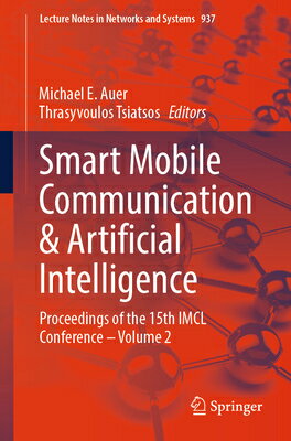 SMART MOBILE COMMUNICATION & A Lecture Notes in Networks and Systems Michael E. Auer Thrasyvoulos Tsiatsos SPRINGER NATU...