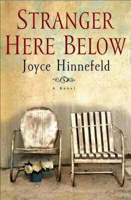STRANGER HERE BELOW Joyce Hinnefeld UNBRIDLED BOOKS2012 Paperback English ISBN：9781609530747 洋書 Fiction & Literature（小説＆...