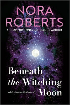 BENEATH THE WITCHING MOON R/E Donovan Legacy Nora Roberts SILHOUETTE ROMANCES2026 Paperback Reissue English ISBN：9781335...