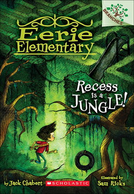 RECESS IS A JUNGLE BOUND FOR S Eerie Elementary Jack Chabert TURTLEBACK BOOKS2016 Prebound Bound for Schoo English ISBN：...