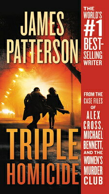 TRIPLE HOMICIDE James Patterson GRAND CENTRAL PUBL2019 Mass　Market　Paperbound English ISBN：9781538730751 洋書 Fiction & Li...