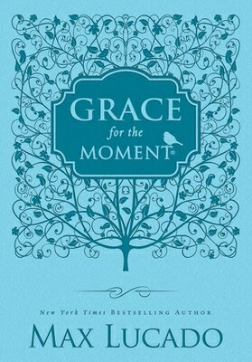 GRACE FOR THE MOMENT VOLUME I Max Lucado THOMAS NELSON PUB2013 Hardcover English ISBN：9781400320752 洋書 Social Science（社会...