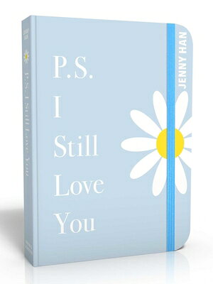 PS I STILL LOVE YOU ANNIV/E To All the Boys I've Loved Before Jenny Han SIMON & SCHUSTER BOOKS YOU2025 Paperback Anniver...