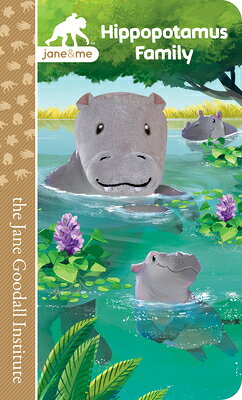 JANE & ME HIPPOPOTAMUS FAMILY Jane Goodall Institute Cottage Door Press Jaye Garnett Jenny Palmer COTTAGE DOOR PR2021 Bo...