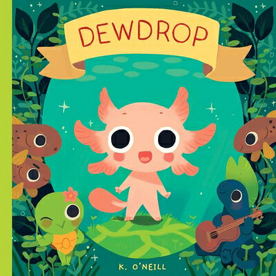 DEWDROP K. O'Neill ONI PR2022 Paperback English ISBN：9781637150757 洋書 Books for kids（児童書） Juvenile Fiction
