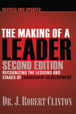 MAKING OF A LEADER REV/E Robert Clinton NAV PR【バーゲン本】【在庫一掃】 2012 Paperback Revised English ISBN：9781612910758 洋書 Social ...