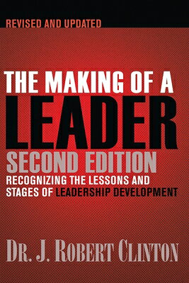 MAKING OF A LEADER REV/E J. Robert Clinton NAV PR【バーゲン本】【在庫一掃】 2012 Paperback Revised English ISBN：9781612910758 洋書 Soci...
