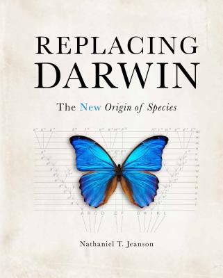 REPLACING DARWIN Nathaniel T. Jeanson MASTER BOOKS INC2017 Hardcover English ISBN：9781683440758 洋書 Social Science（社会科学） ...