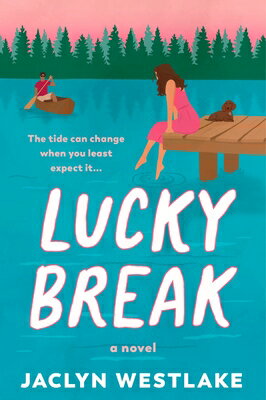 LUCKY BREAK Jaclyn Westlake AVON BOOKS2025 Paperback English ISBN：9780063340763 洋書 Fiction & Literature（小説＆文芸） Fiction