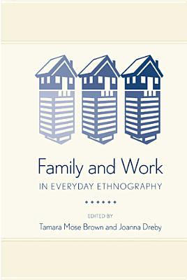 FAMILY & WORK IN EVERYDAY ETHN Tamara M. Brown Joanna Dreby TEMPLE UNIV PR2013 Paperback English ISBN：9781439910764 洋書 F...