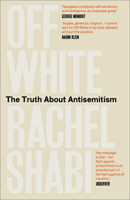 OFFーWHITE Rachel Shabi ONEWORLD PUBN2026 Paperback English ISBN：9781836430766 洋書 Social Science（社会科学） Social Science