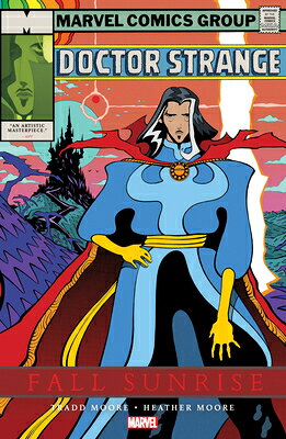 DR STRANGE FALL SUNRISE TREAS Doctor Strange: Fall Sunrise Tradd Moore Tradd Moore Tradd Moore MARVEL COMICS GROUP2023 P...