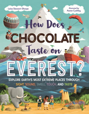 HOW DOES CHOCOLATE TASTE ON EV Leisa StewartーSharpe Aaron Cushley BOUND TO STAY BOUND2023 Prebound English ISBN：97988551...