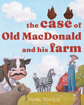 CASE OF OLD MACDONALD & HIS FA Mark Teague Mark Teague BEACH LANE BOOKS2026 Hardcover English ISBN：9781665990769 洋書 Book...