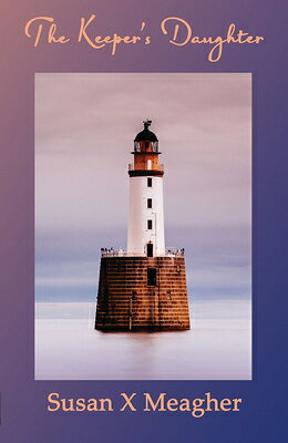 KEEPERS DAUGHTER Susan X. Meagher BRISK PR2019 Paperback English ISBN：9780998790770 洋書 Fiction & Literature（小説＆文芸） Fiction