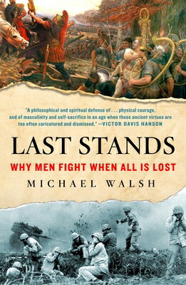 LAST STANDS Michael Walsh GRIFFIN2023 Paperback English ISBN：9781250890771 洋書 Social Science（社会科学） History