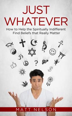 JUST WHATEVER HT HELP THE Matt Nelson Thomas Cardinal Collins CATHOLIC ANSWERS2018 Paperback English ISBN：9781683570776 ...