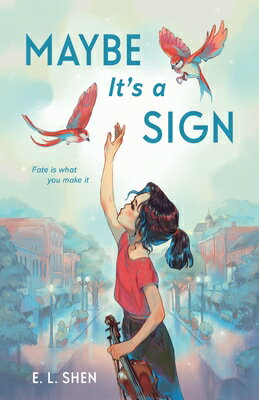 MAYBE ITS A SIGN E. L. Shen FARRAR STRAUSS & GIROUX2024 Hardcover English ISBN：9780374390778 洋書 Books for kids（児童書） Juve...