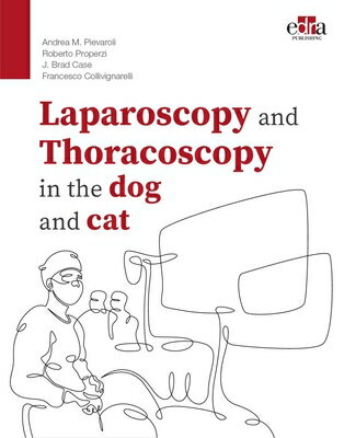 LAPAROSCOPY & THORACOSCOPY (C) Andrea M. Pievaroli EDRA MEDIA LLC2023 Hardcover English ISBN：9781957260778 洋書 Computers ...