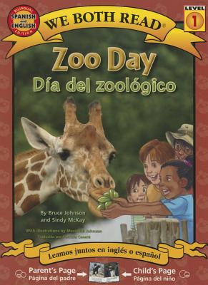ZOO DAYーDIA DEL ZOOLOGICO BILI We Both Read Spanish/English ー Level 1 Bruce Johnson Sindy McKay Meredith Johnson TREASUR...