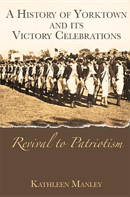 HIST OF YORKTOWN & ITS VICTORY Kathleen Manley HISTORY PR2005 Paperback English ISBN：9781596290785 洋書 Social Science（社会科...